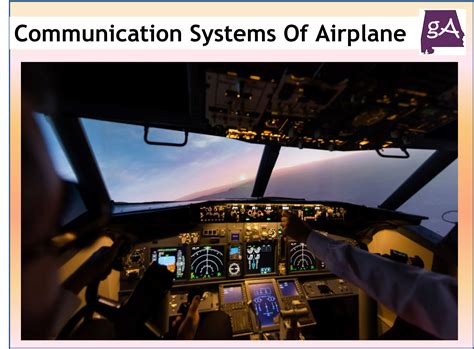 An Overview Of The Communication Systems In An Airplane