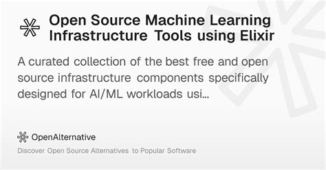Open Source Machine Learning Infrastructure Tools Using Elixir Openalternative