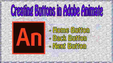 How To Create Back Next And Home Buttons In Adobe Animate Cc Neicy Techno