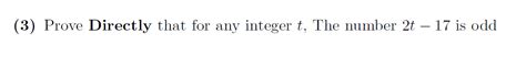 solved 3 prove directly that for any integer t the number