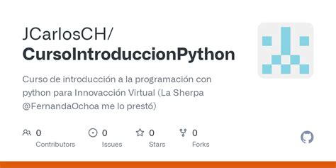GitHub JCarlosCH CursoIntroduccionPython Curso de introducción a la programación con python