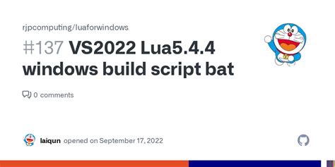 VS2022 Lua5 4 4 Windows Build Script Bat Issue 137 Rjpcomputing