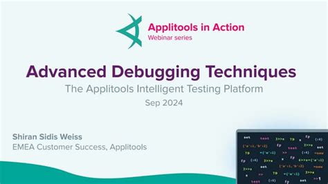 Advanced Debugging Techniques Applitools In Action Pdf