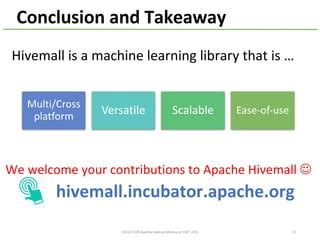 Podling Hivemall In The Apache Incubator PPT