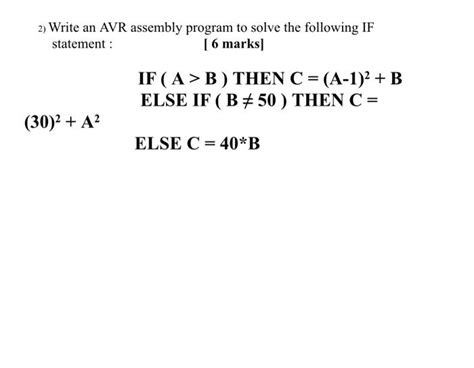Solved 2 Write An Avr Assembly Program To Solve The
