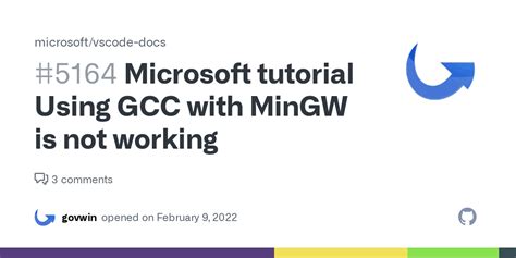 Microsoft Tutorial Using Gcc With Mingw Is Not Working Issue Microsoft Vscode Docs