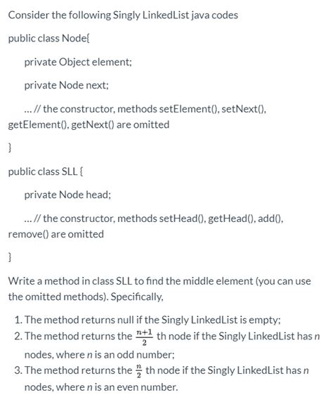 Solved Consider The Following Singly Linkedlist Java Code