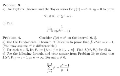 Solved Problem 3 0 To Prove A Use Taylors Theorem And