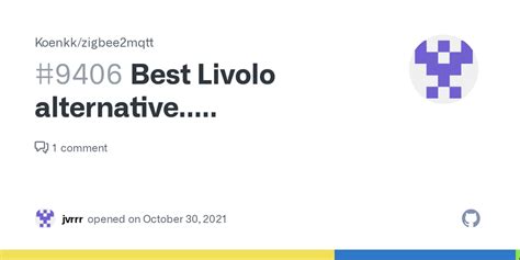 Best Livolo Alternative · Issue 9406 · Koenkkzigbee2mqtt · Github
