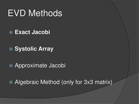 Ppt Efficient Architectures For Eigen Value Decomposition Powerpoint Presentation Id1189158