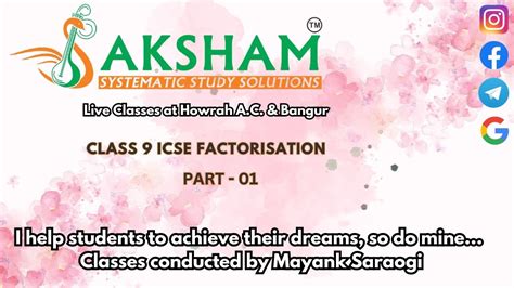 Class 9 Icse Factorisation Part 1 Youtube