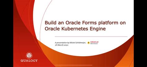 Learn How You Can Modernize Your Oracle Forms Infrastructure With Containerization And