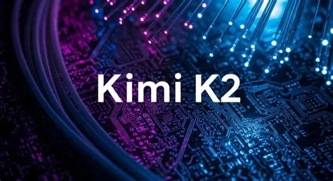 Kimi K2 Cometapi