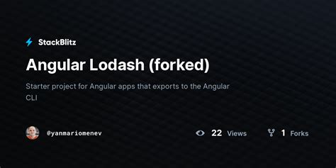 angular lodash forked stackblitz