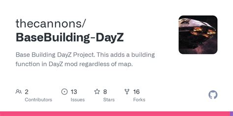 GitHub Thecannons BaseBuilding DayZ Base Building DayZ Project This Adds A Building Function