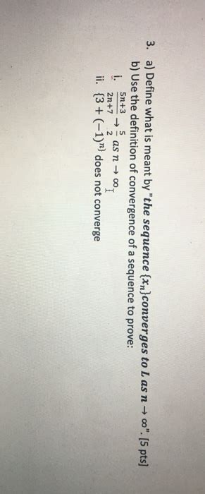 solved 3 a define what is meant by the sequence