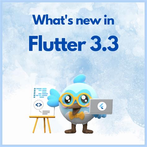 Whats New In Flutter 33 Hk Infosoft
