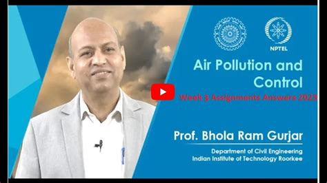 Air Pollution And Control Assignment Answers Week 3 Nptel 2023 Youtube