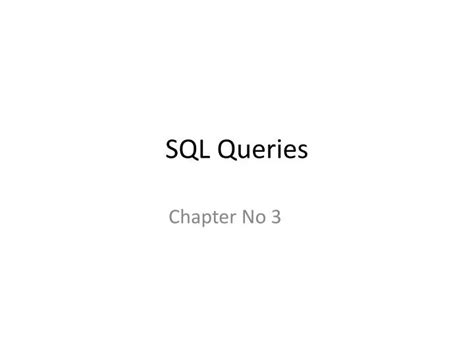 PPT SQL Queries PowerPoint Presentation Free Download ID