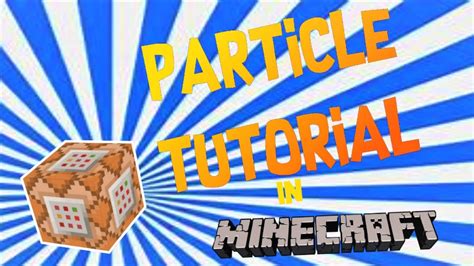 How To Make A Particle Command Minecraft Youtube