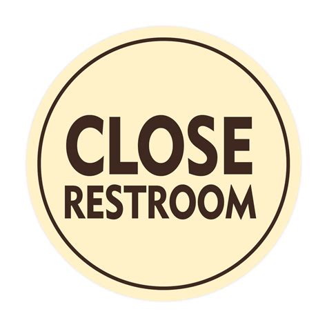 Signs Bylita Circle Close Restroom Sign Ivory Dark Brown Medium