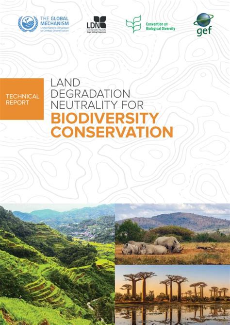 Land Degradation Neutrality For Biodiversity Conservation