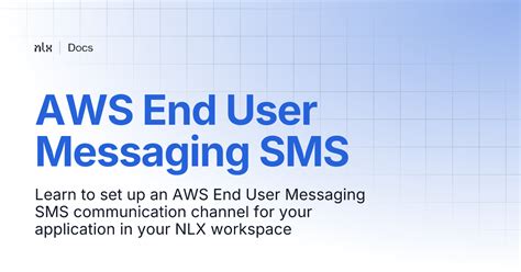 Aws End User Messaging Sms Docs