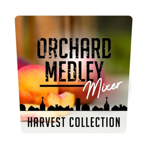 Orchard Medley Mixer Moeller Brew Barn Untappd