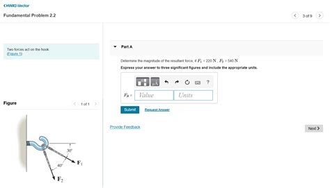 Solved Two Forces Act On The Hook Part A Figure 1