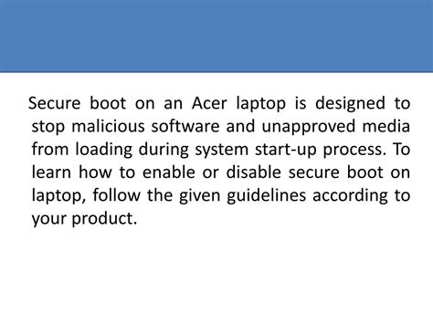 PPT Acer Support Helps You In Enabling Or Disabling The Secure Boot PowerPoint Presentation