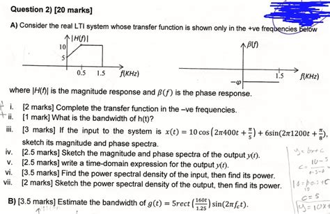 Question 2 20 Marks A Consider The Real Lti System Whose Transfer