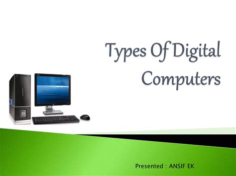 Types Of Digital Computers Pptx Computing Technology And Computing