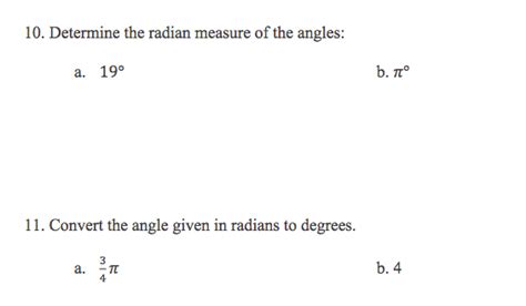[solved] 10 Determine The Radian Measure Of The Angles