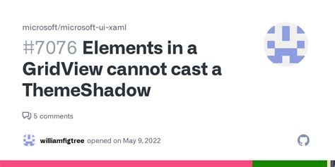 Elements In A Gridview Cannot Cast A Themeshadow · Issue 7076