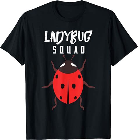 Ladybug Squad Goal Cute Ladybug Insect Team Insect Lover T Shirt