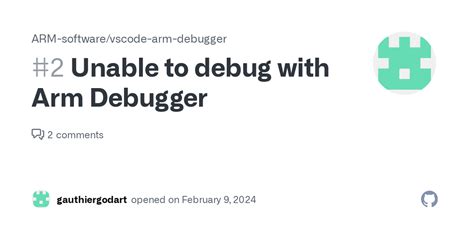 Unable To Debug With Arm Debugger Issue Arm Software Vscode Arm Debugger Github
