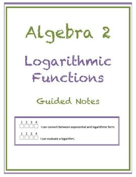Logarithmic Functions As Inverses Guided Notes Editable TpT
