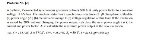 solved a 3 phase y connected synchronous generator delivers