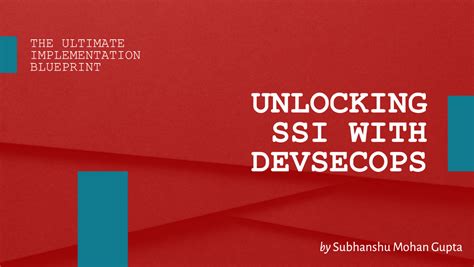 unlocking ssi the ultimate implementation blueprint for devsecops
