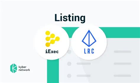 Iexec Rlc And Loopring Lrc Tokens Are Now Available On Kyber