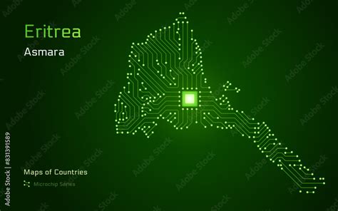 Eritrea Map With A Capital Of Asmara Shown In A Microchip Pattern With Processor E Government