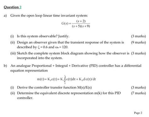Solved Question 2 A Given The Open Loop Linear Time