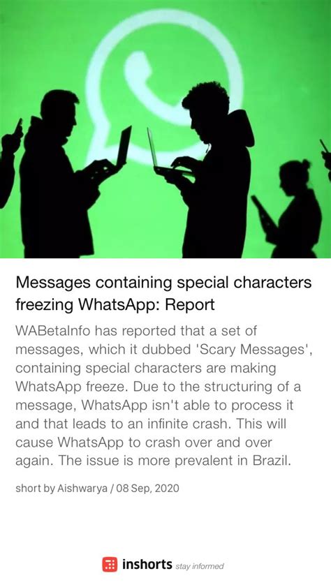 Messages Containing Special Characters Freezing Whatsapp Report Qqtb Via Inshorts