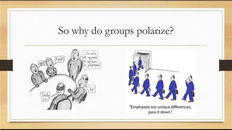 Groupthink Vs Group Polarization