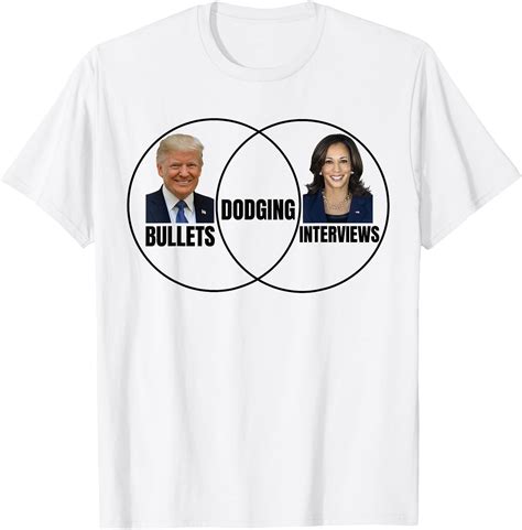 Trump Dodging Bullets Interviews Kamala Venn Diagram Funny T Shirt Buy T Shirt Designs