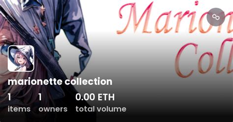 Marionette Collection Collection OpenSea
