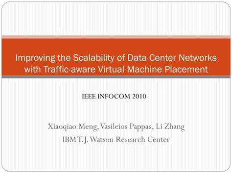Ppt Improving The Scalability Of Data Center Networks With Traffic Aware Virtual Machine