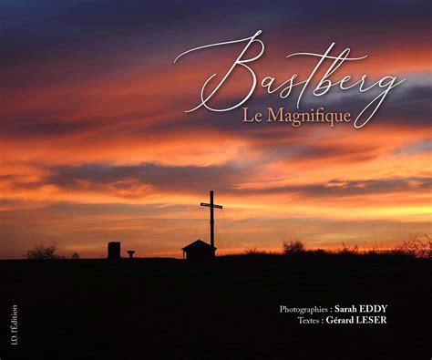 Bastberg Le Magnifique Id Ledition