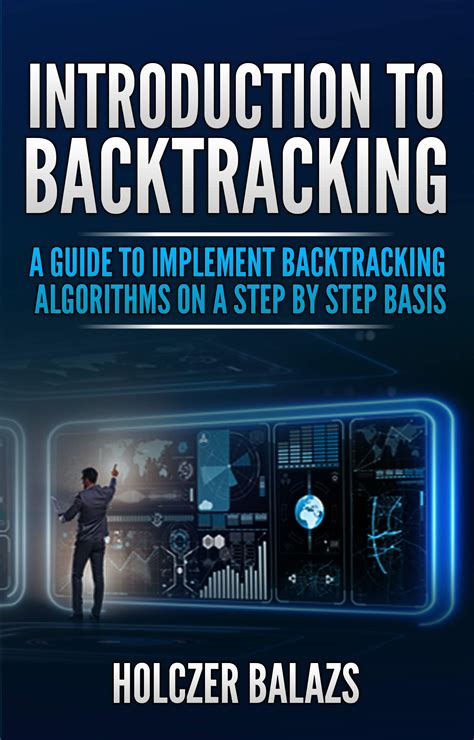 Introduction To Backtracking A Guide How To Implement Backtracking