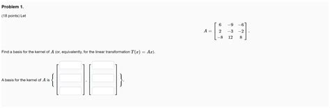 Solved Problem 1 18 Points Let 6 9 6 A 2 3 2 8 12 8